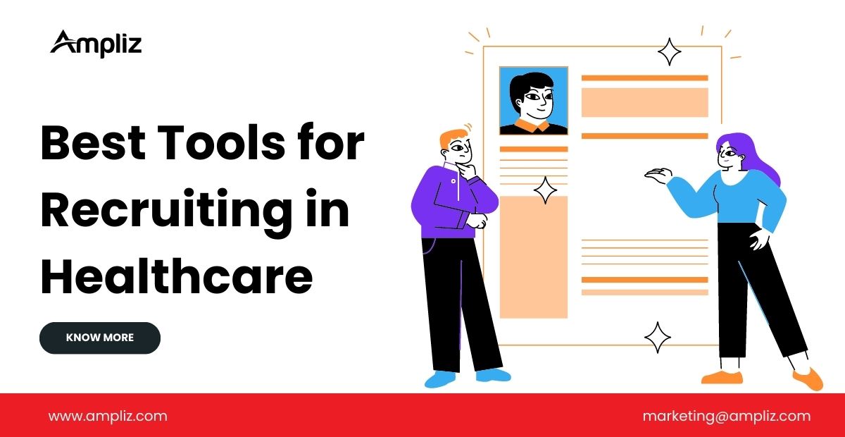 Best Tools for Recruiting in Healthcare [2023]