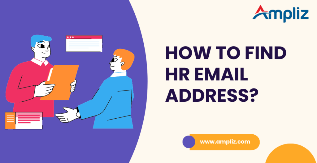 How To Find HR Email Address Best 5 Ways To Find HR Info How To Find HR Email Address Best 5 Ways To Find HR Info