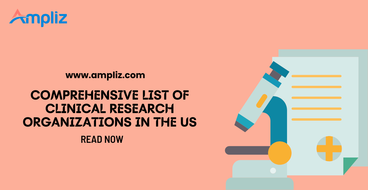 10 List of Clinical Research Organizations in the US