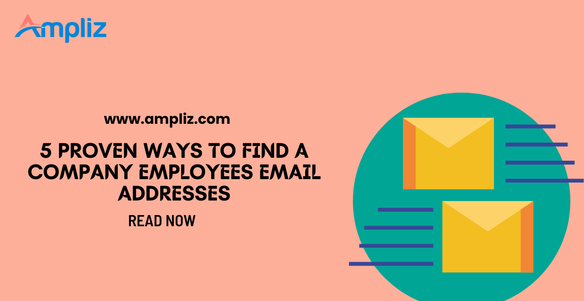 How to Find Company Email Addresses in 2023?