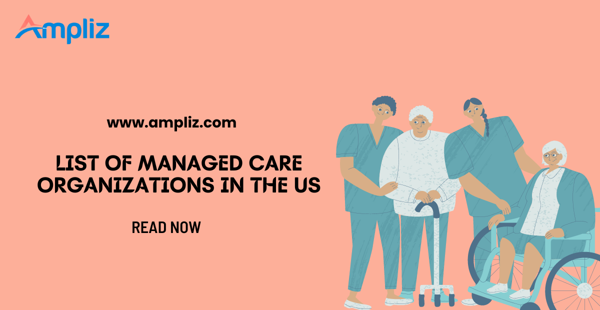 List of Managed Care Organizations in the US by State 2023